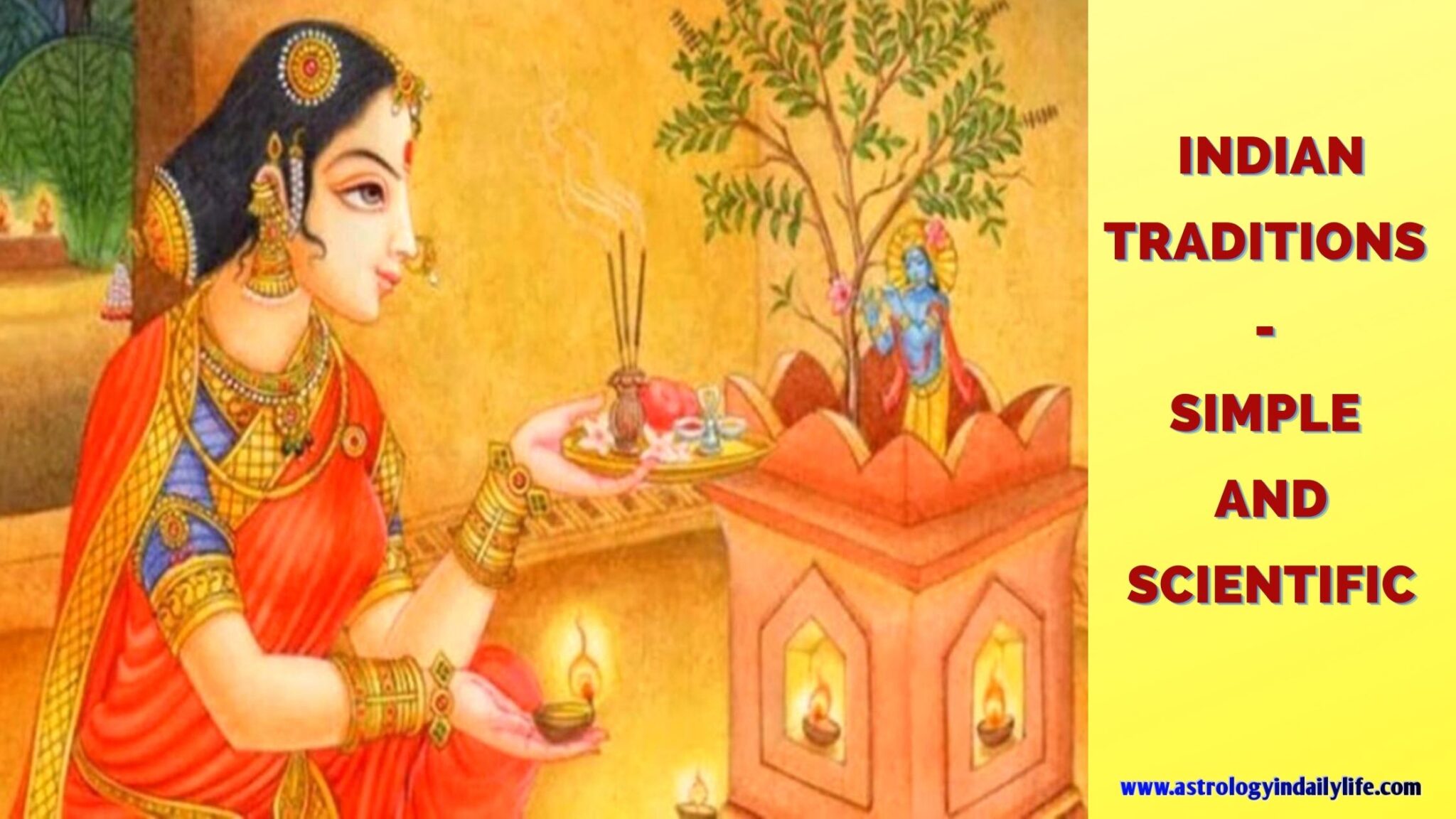 AMAZING SCIENTIFIC REASONS BEHIND TRADITIONAL RITUALS